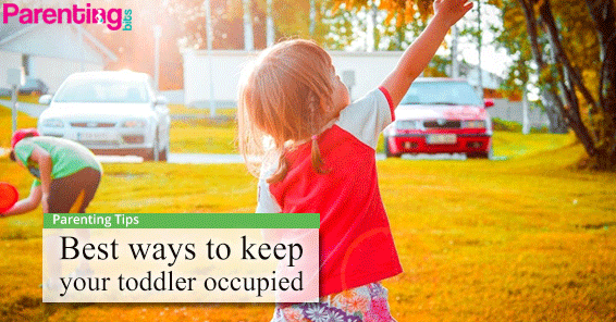 Best Ways to Keep Your Toddler Occupied | Parenting bits Best Ways to Keep Your Toddler Occupied | Parenting bits